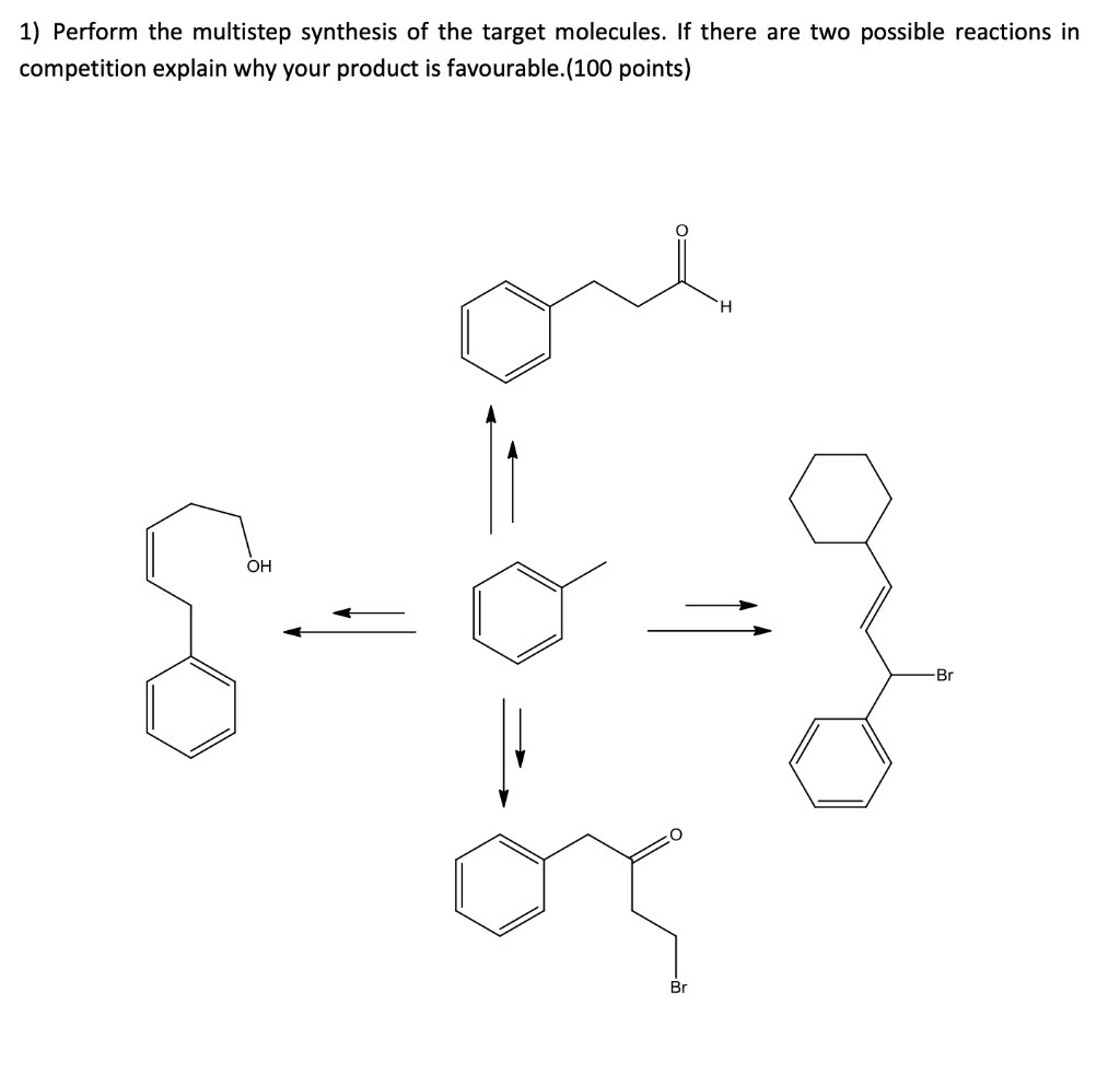 Solved 1) Perform the multistep synthesis of the target | Chegg.com