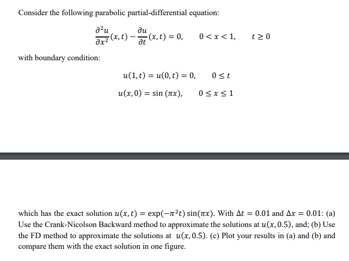 Solved Consider the following parabolic partial-differential | Chegg.com