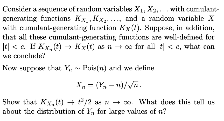 Solved Consider a sequence of random variables X1, X2, ... | Chegg.com