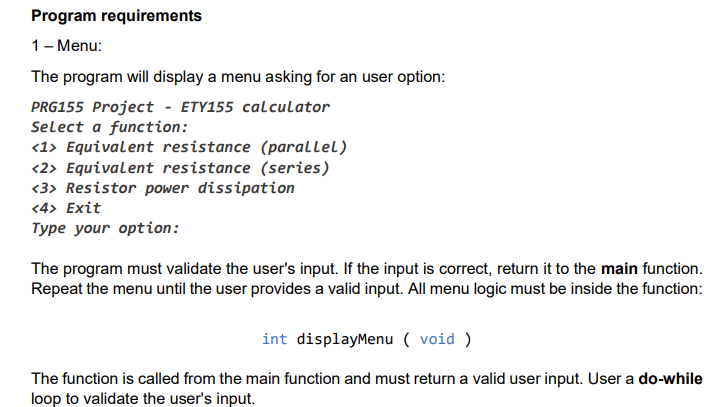 Solved Program requirements 1 - Menu: The program will | Chegg.com