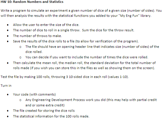 Solved HW 10: Random Numbers and Statistics Write a program | Chegg.com
