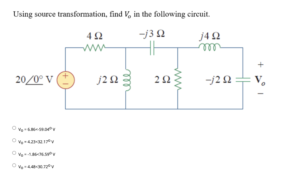 Solved Using source transformation, find Vo in the following | Chegg.com