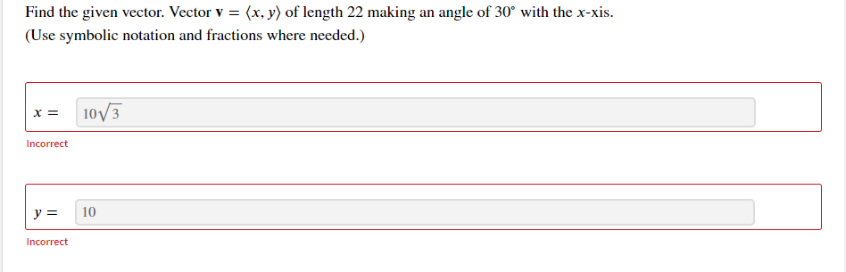 Solved Find the given vector. Vector v = (x, y) of length 22 | Chegg.com