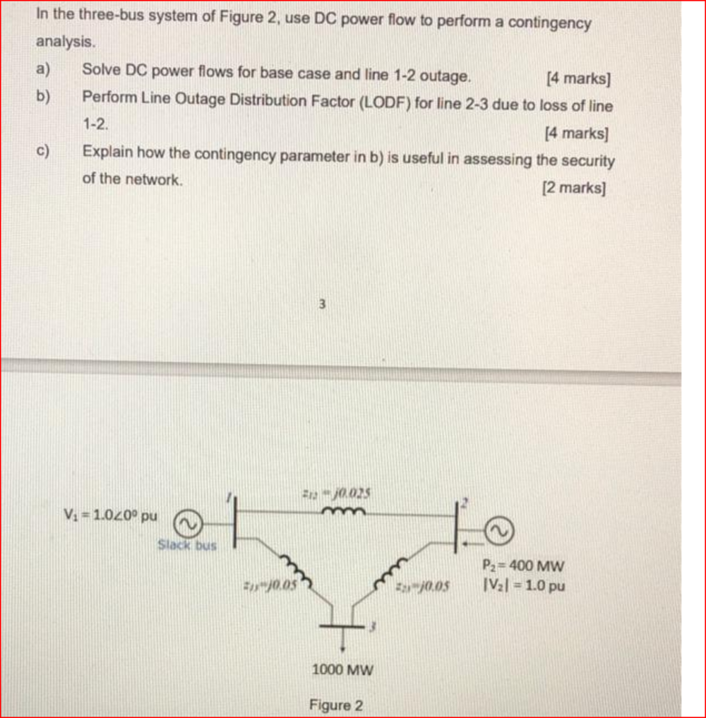 Solved In the three-bus system of Figure 2, use DC power | Chegg.com