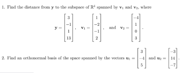 Solved 1. Find the distance from y to the subspace of R* | Chegg.com