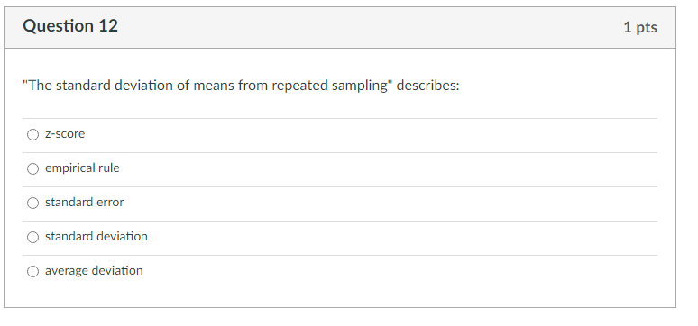 Solved "The standard deviation of means from repeated | Chegg.com
