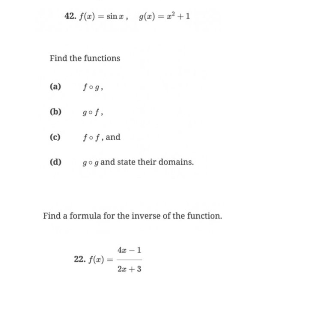 Solved 42. f(x)=sinx,g(x)=x2+1 Find the functions (a) f∘g, | Chegg.com