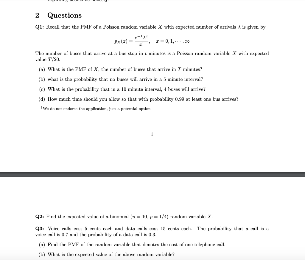 Solved 2 Questions Q1 Recall That The Pmf Of A Poisson 