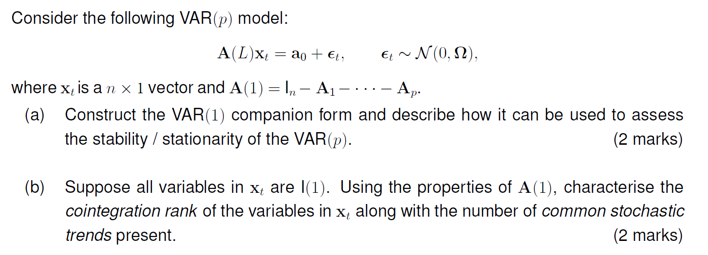 Consider the following VAR(p) model: A(L)Xt ao + Et, | Chegg.com