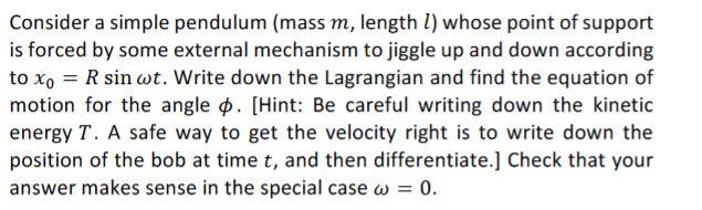 Solved Consider a simple pendulum (mass m, length l) whose | Chegg.com