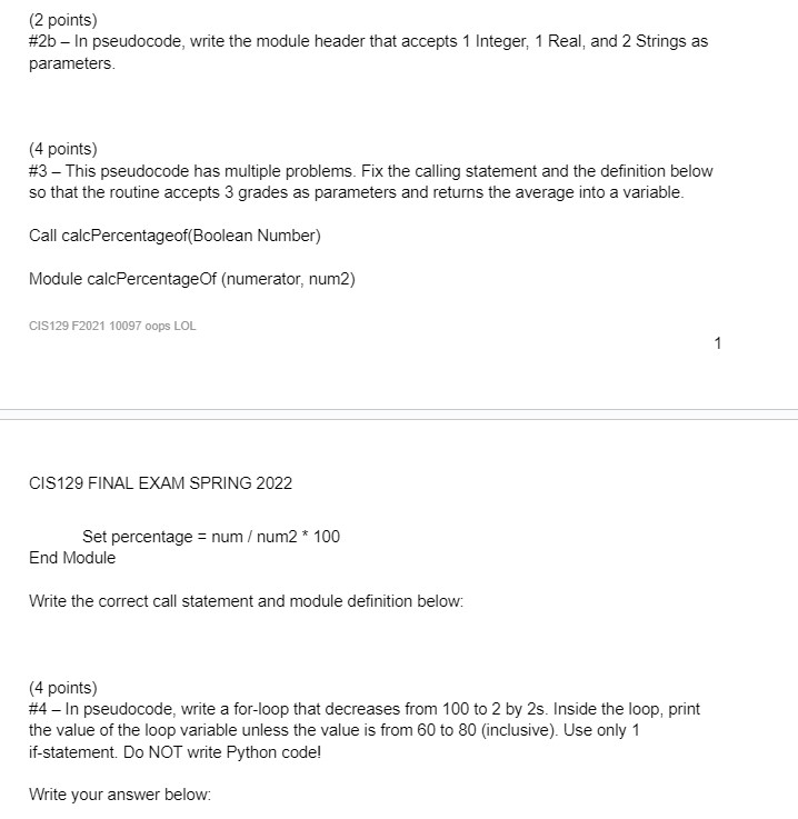 Solved Homework is to be done in pseudocode, not Python. In | Chegg.com