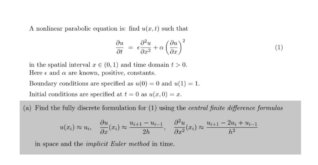 A Nonlinear Parabolic Equation Is Find U X T Such