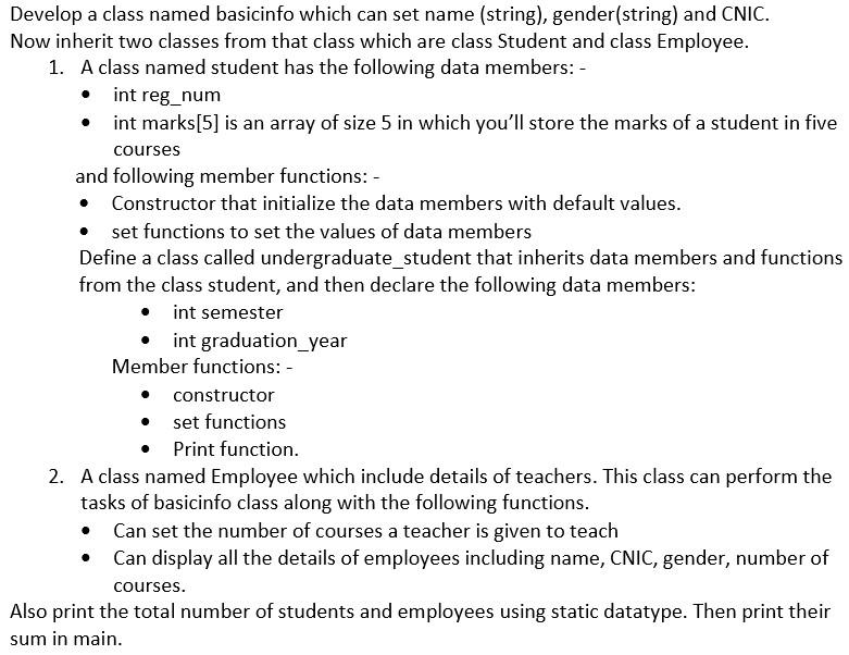 Solved Develop a class named basicinfo which can set name | Chegg.com