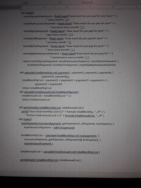 Solved Python: 4. automobile cost Write a program that asks | Chegg.com