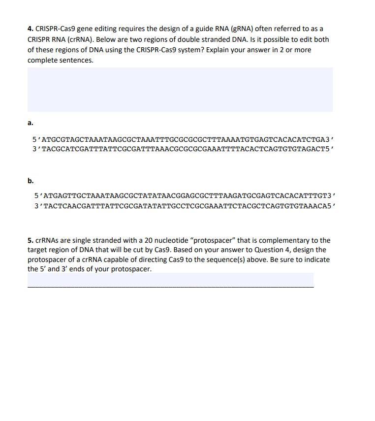 4. CRISPR-Cas9 gene editing requires the design of a | Chegg.com
