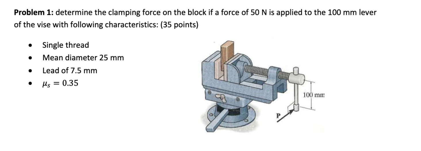 Solved Problem 1: determine the clamping force on the block | Chegg.com