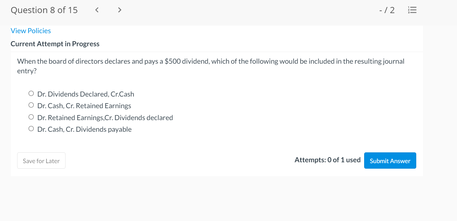 Solved Question 8 of 15 -72 View Policies Current Attempt in | Chegg.com