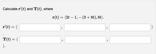 Solved Calculate r′(t) and T(t), where | Chegg.com