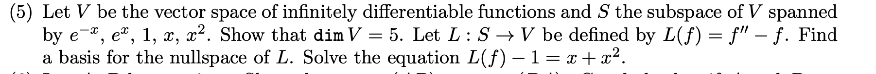 5 Let V Be The Vector Space Of Infinitely