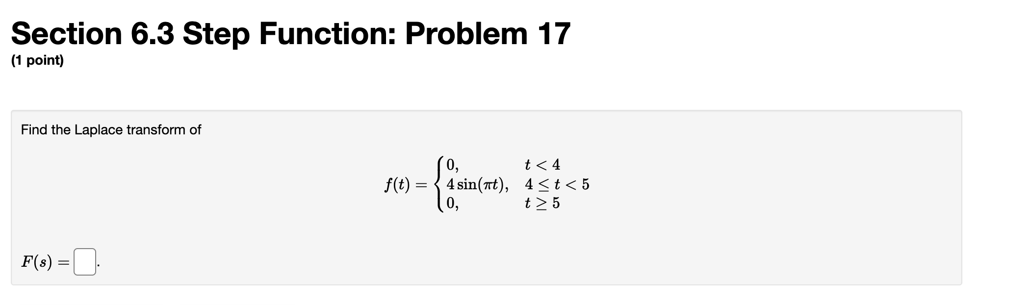 Solved Section 6.3 Step Function: Problem 17 (1 point) Find | Chegg.com