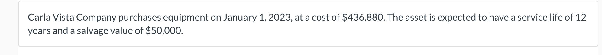 Solved Carla Vista Company purchases equipment on January | Chegg.com