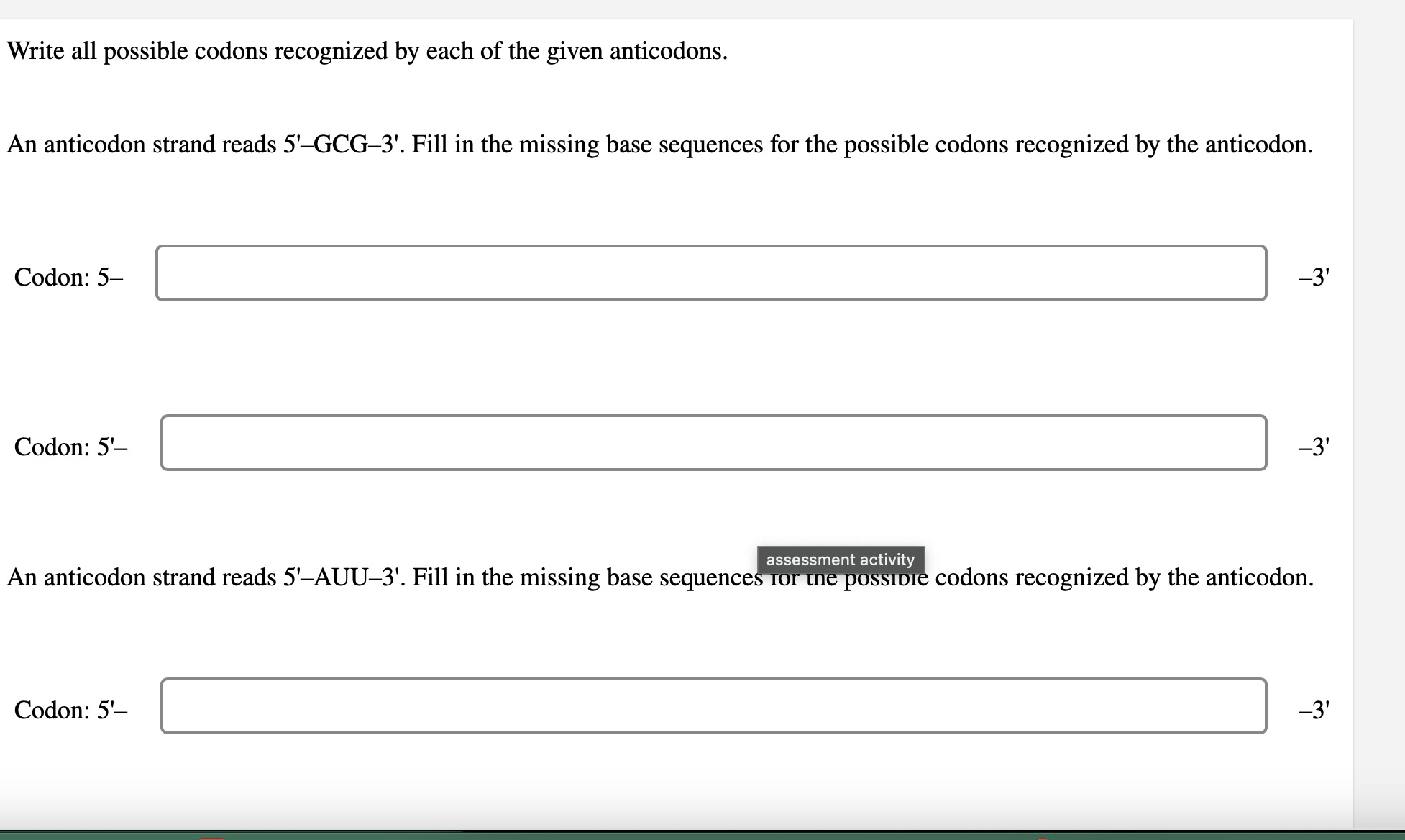 Solved Write all possible codons recognized by each of the | Chegg.com