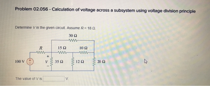 Solved Problem 02.056-Calculation of voltage across a | Chegg.com