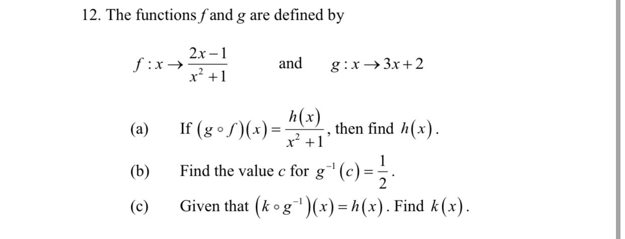 Solved 12. The functions f and g are defined by f:x→x2+12x−1 | Chegg.com