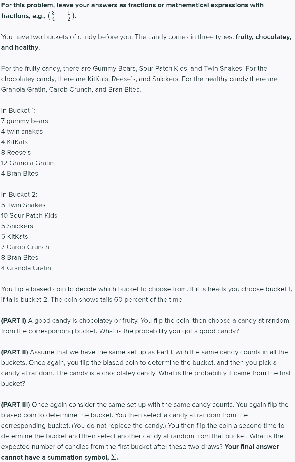 Solved For this problem, leave your answers as fractions or | Chegg.com