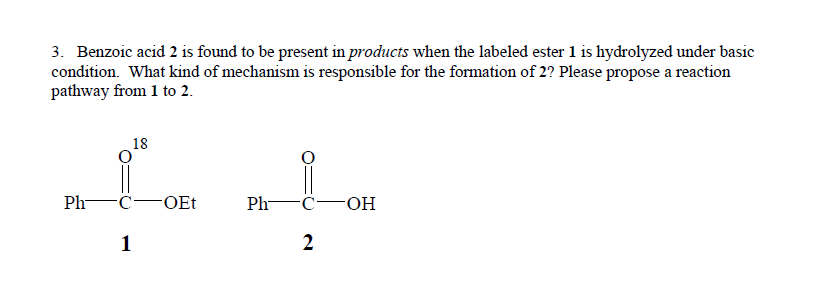 Solved 3. Benzoic acid 2 is found to be present in products | Chegg.com
