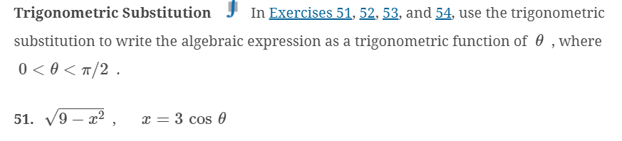 Solved use the trigonometric substitution to write the | Chegg.com