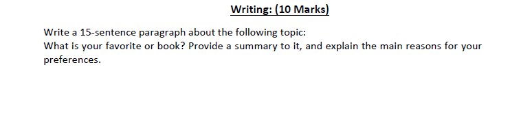 Writing: (10 Marks) Write a 15-sentence paragraph | Chegg.com