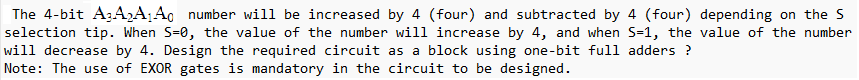 Solved The 4-bit A3A2A1A0 number will be increased by 4 | Chegg.com