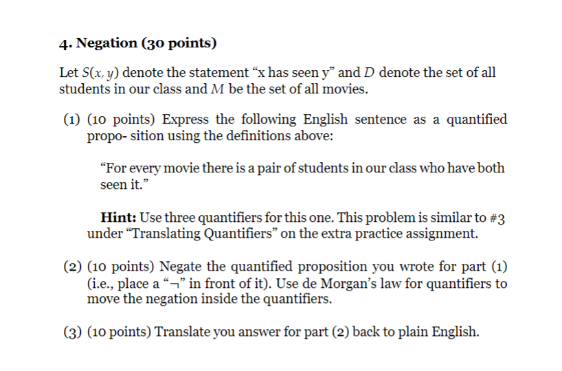 Solved Negation (30 ﻿points)Let S(x,y) ﻿denote the statement | Chegg.com