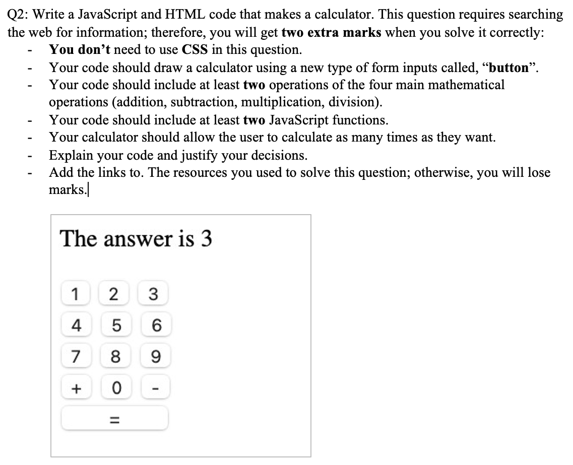 Solved Q2: Write a JavaScript and HTML code that makes a | Chegg.com