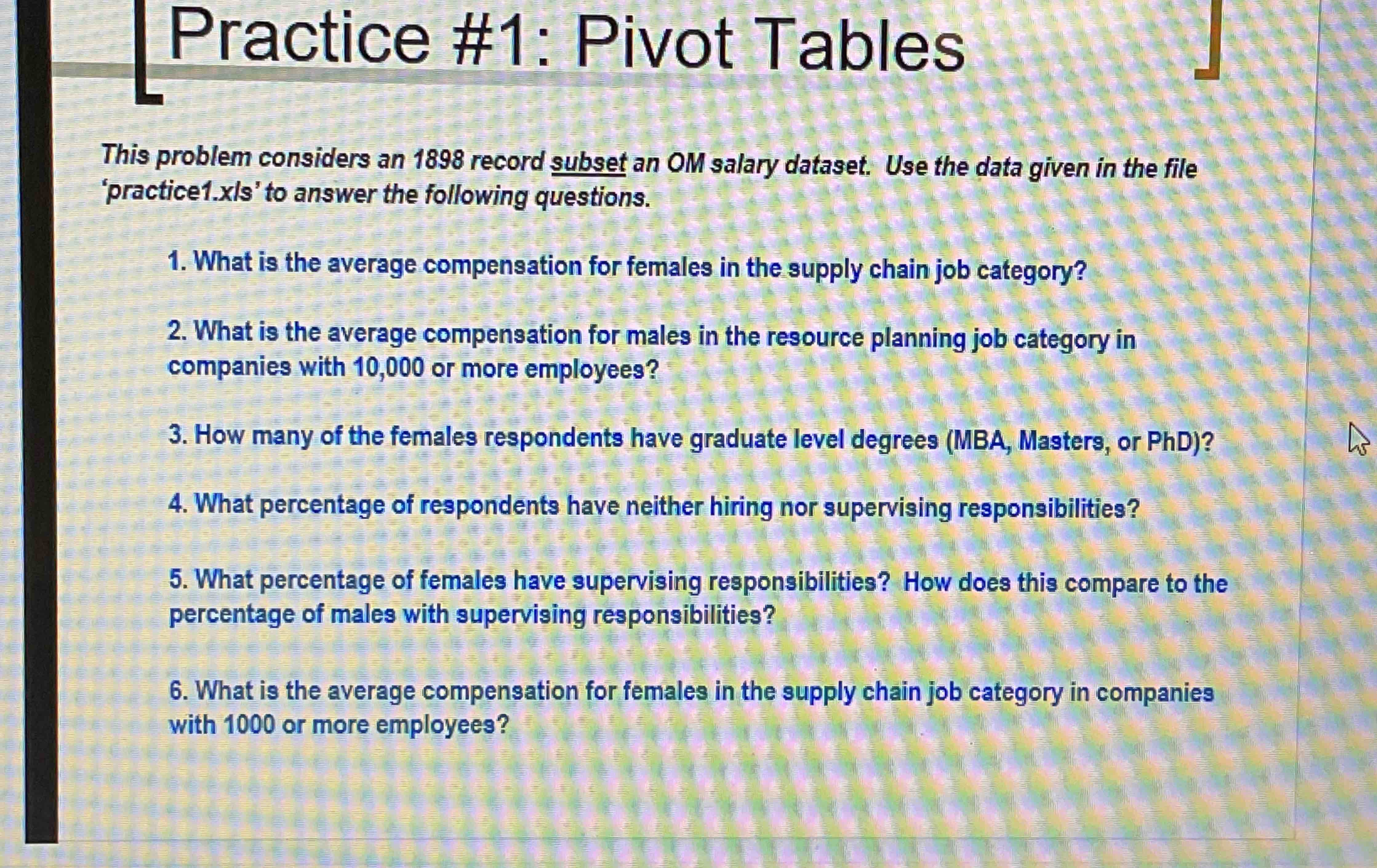 Solved Practice #1: Pivot TablesThis problem considers an | Chegg.com