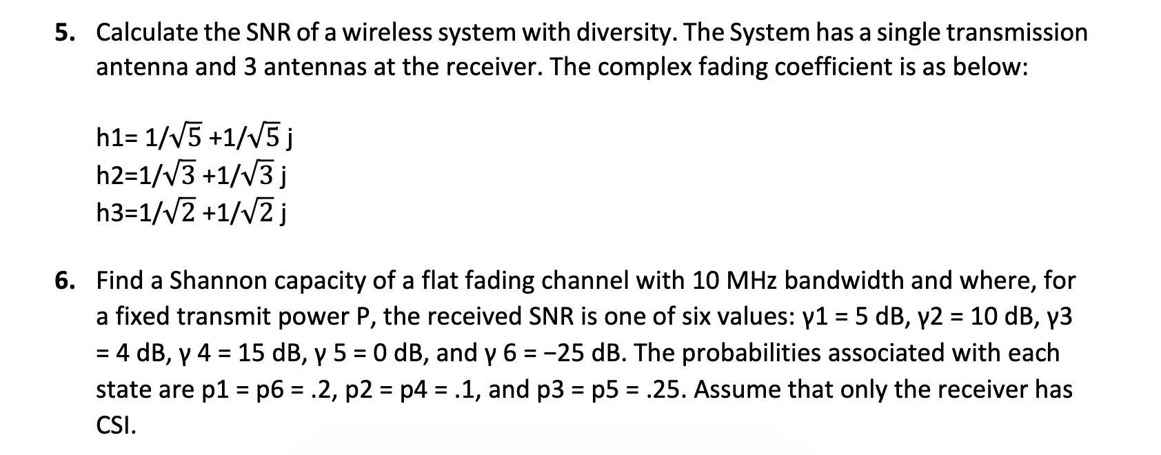 5. Calculate the SNR of a wireless system with | Chegg.com