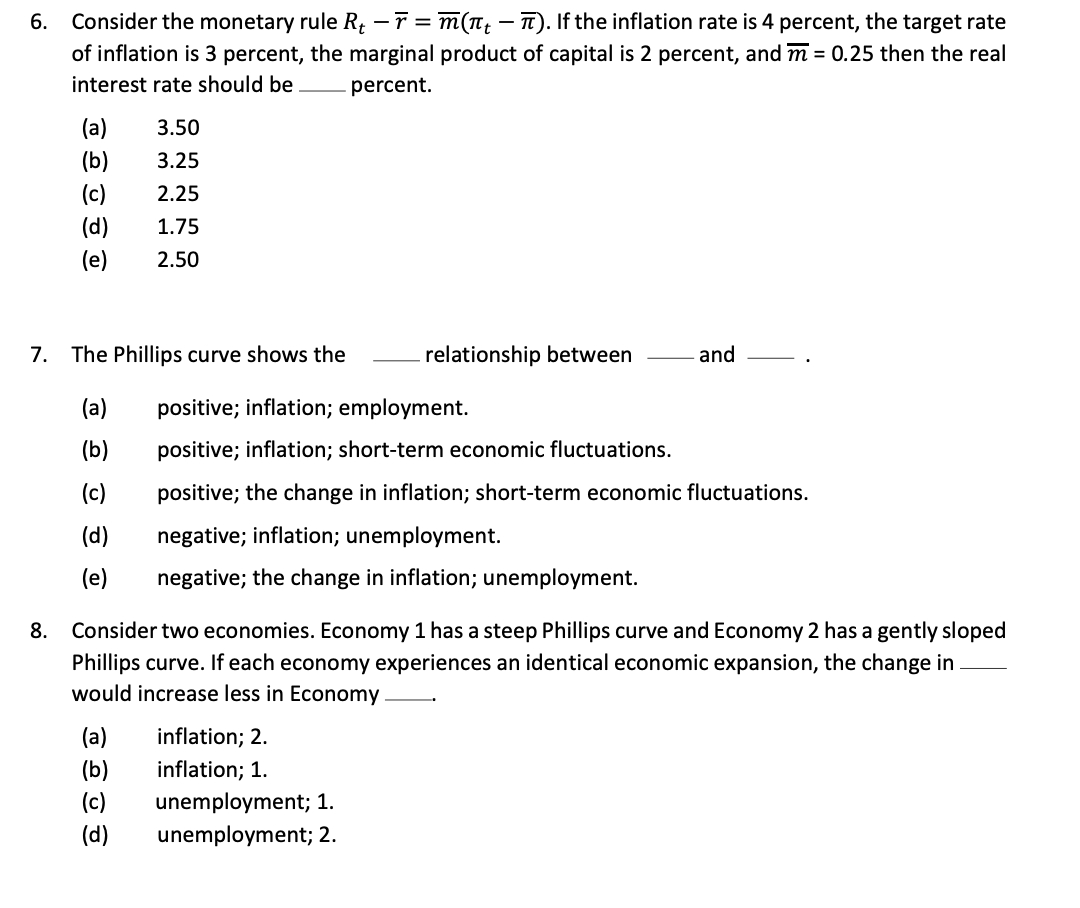 Solved 6. Consider the monetary rule Rt – F = m(1lt – TT). | Chegg.com