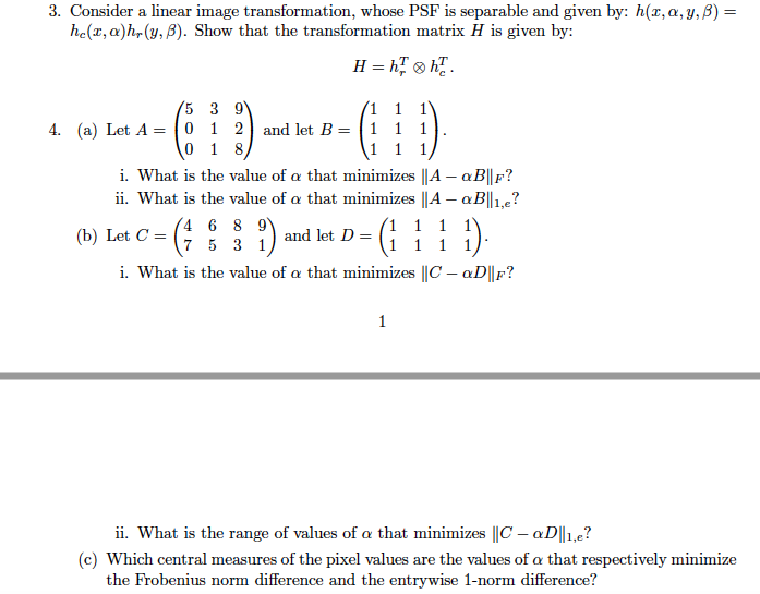 Solved 3. Consider a linear image transformation, whose PSF | Chegg.com