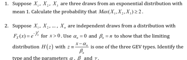 Solved 1. Suppose X1,X2,X3 are three draws from an | Chegg.com