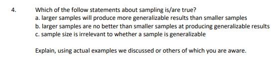 Solved Which of the follow statements about sampling is/are | Chegg.com