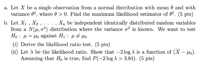 Solved a. Let X be a single observation from a normal | Chegg.com
