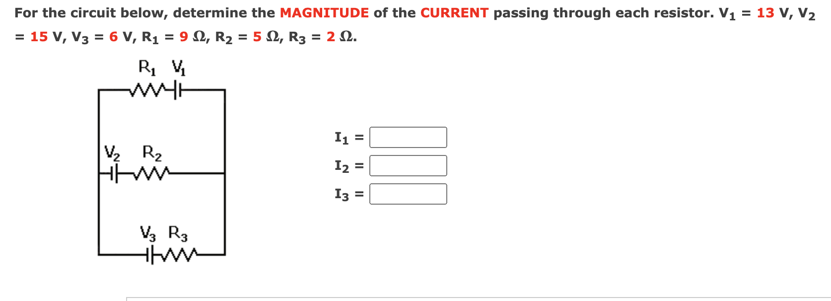 Solved For the circuit below, determine the MAGNITUDE of the | Chegg.com
