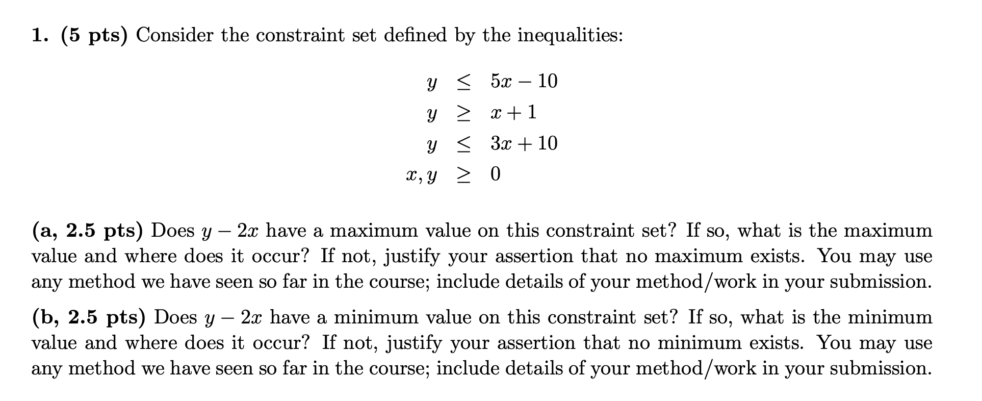 Solved 1. (5 pts) Consider the constraint set defined by the | Chegg.com