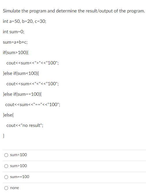 Solved int myNum[5]={1,2,3,4,5); int a=0; for(int x=0; | Chegg.com