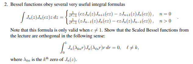 Solved 2. Bessel functions obey several very useful integral | Chegg.com