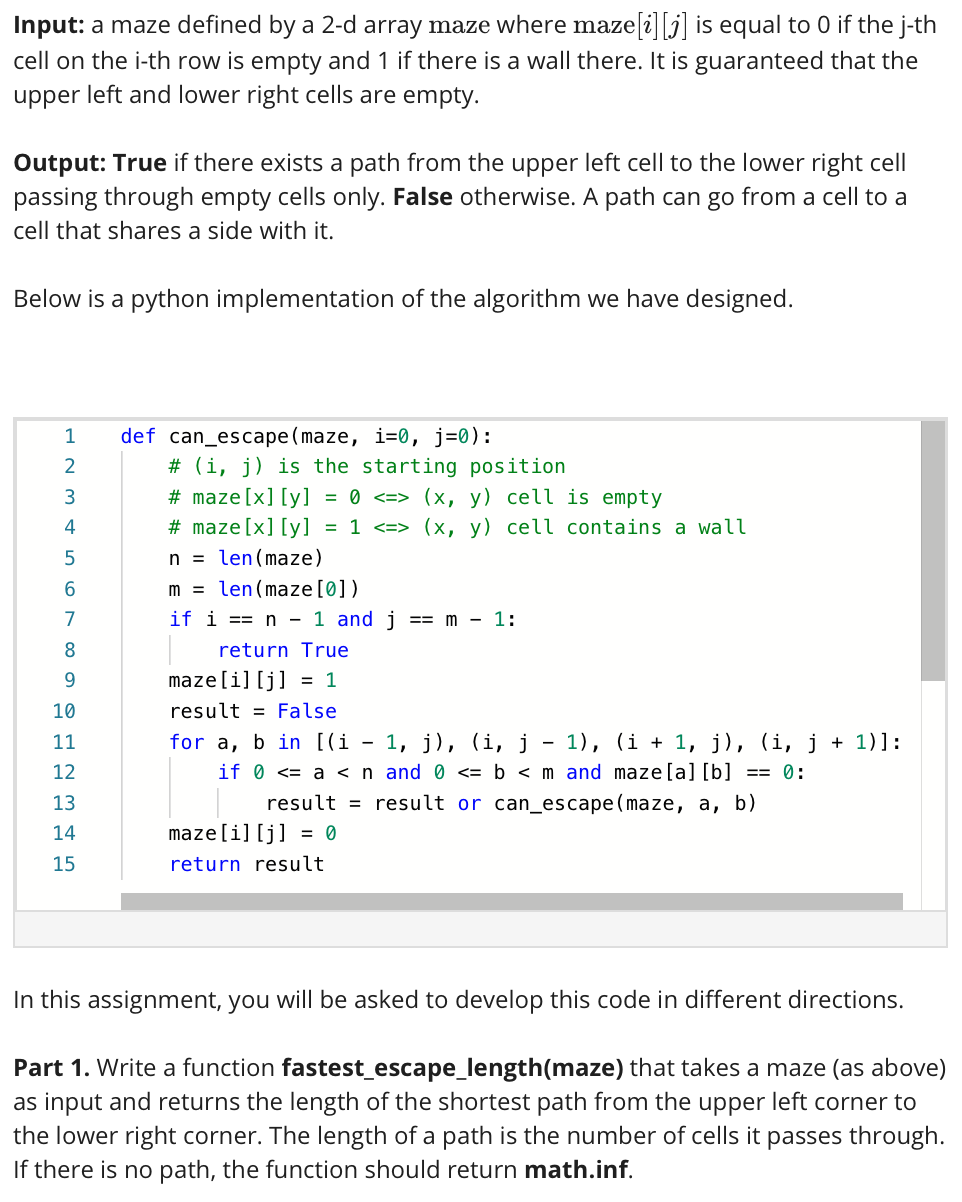 Input: a maze defined by a 2-d array maze where | Chegg.com