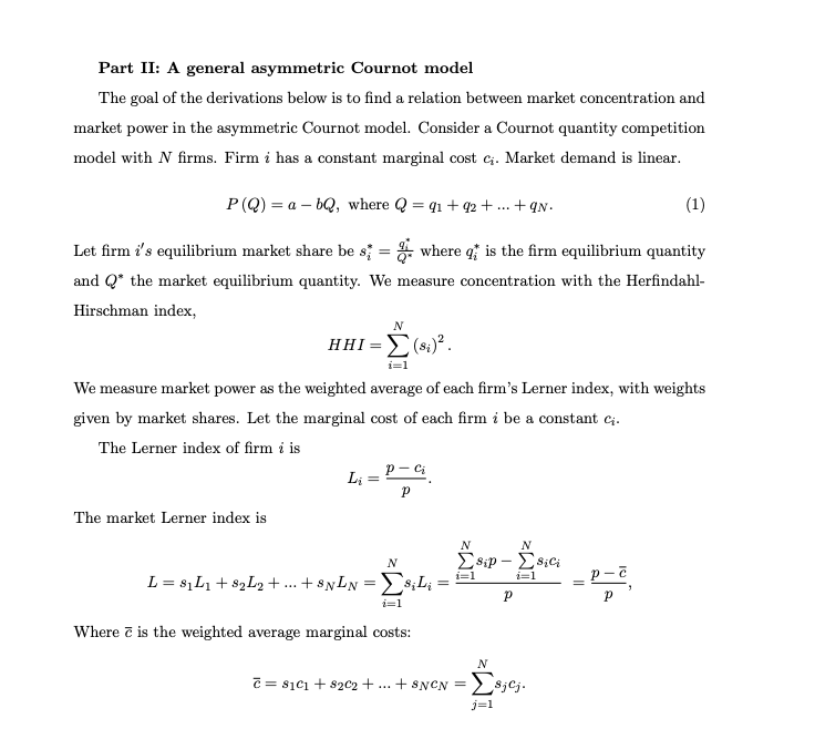 Solved Part II: A general asymmetric Cournot model The goal | Chegg.com