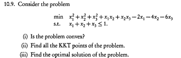 Solved 10.9. Consider the problem min s.t. | Chegg.com