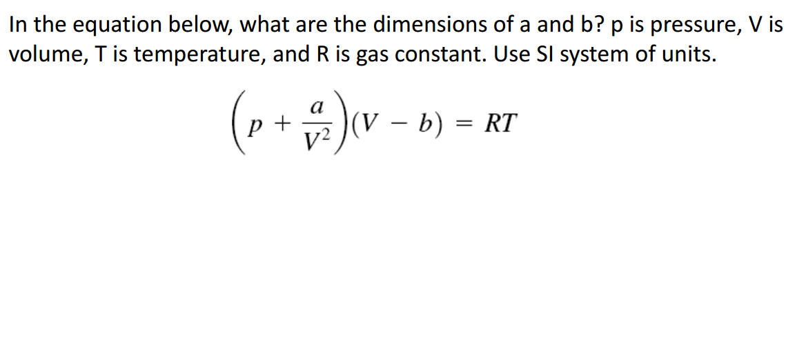 Solved In the equation below, what are the dimensions of a | Chegg.com